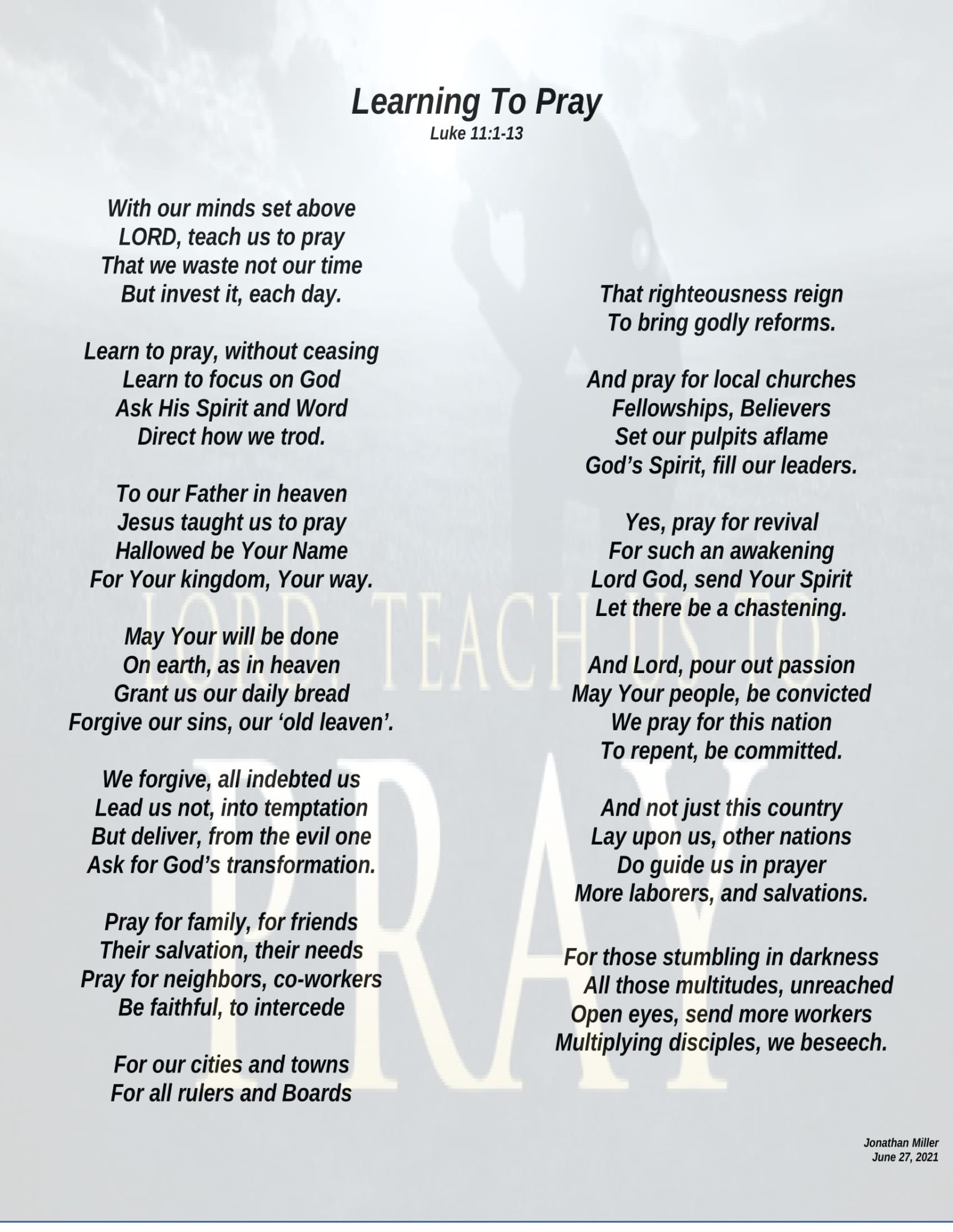 Our minds set above, Lord teach us to pray for Your will & Your way